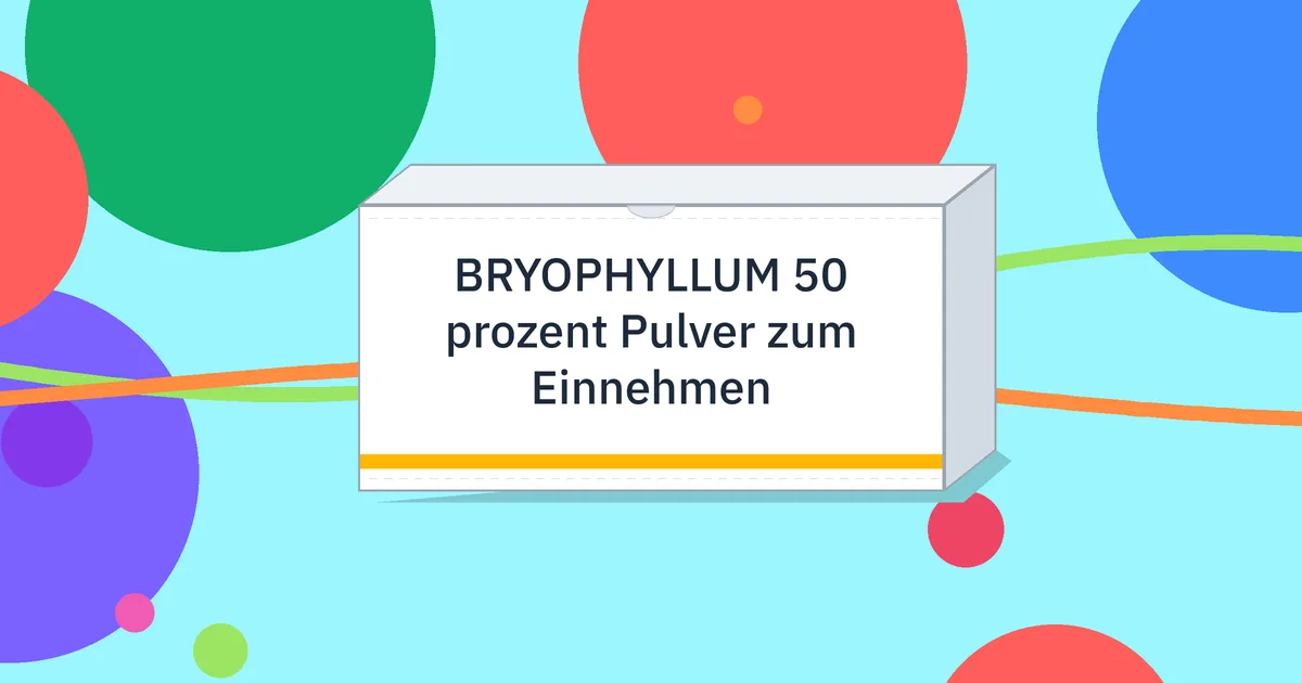 Symbolbild: Packung mit der Aufschrift BRYOPHYLLUM 50 prozent Pulver zum Einnehmen (PZN 02591904) – Verfügbarkeit und Bezug in Apotheken in Frankfurt am Main