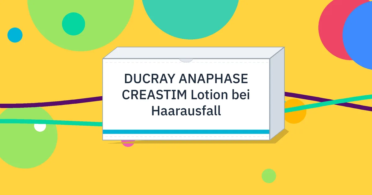 Symbolbild: Packung mit der Aufschrift DUCRAY ANAPHASE CREASTIM Lotion bei Haarausfall (PZN 19500745) – Verfügbarkeit und Bezug in Apotheken in Frankfurt am Main