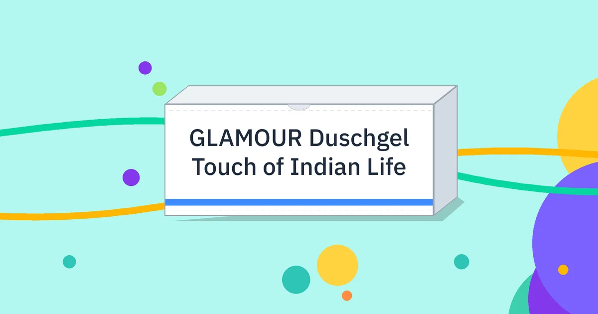 Symbolbild: Packung mit der Aufschrift GLAMOUR Duschgel Touch of Indian Life (PZN 13972839) – Verfügbarkeit und Bezug in Apotheken in Frankfurt am Main