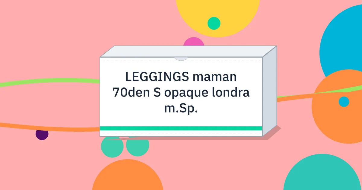 Symbolbild: Packung mit der Aufschrift LEGGINGS maman 70den S opaque londra m.Sp. (PZN 16191290) – Verfügbarkeit und Bezug in Apotheken in Frankfurt am Main