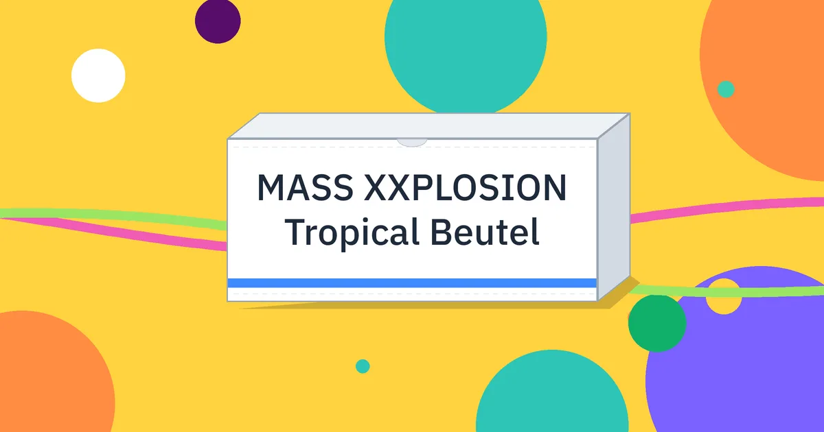 Symbolbild: Packung mit der Aufschrift MASS XXPLOSION Tropical Beutel (PZN 00011908) – Verfügbarkeit und Bezug in Apotheken in Frankfurt am Main
