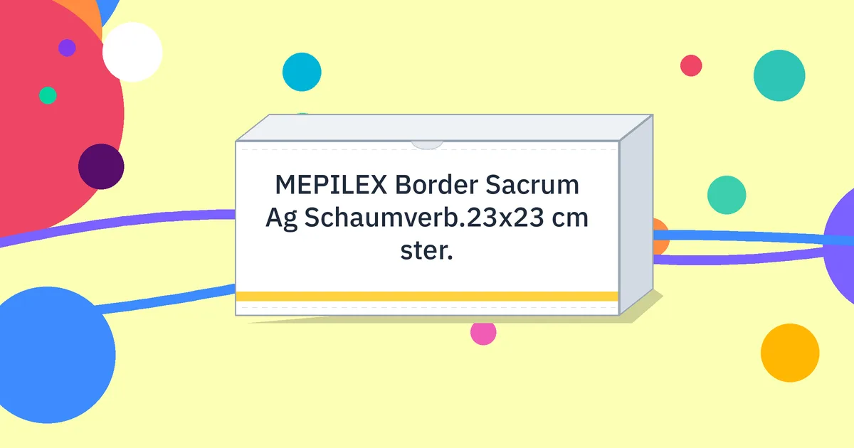 Symbolbild: Packung mit der Aufschrift MEPILEX Border Sacrum Ag Schaumverb.23x23 cm ster. (PZN 17909370) – Verfügbarkeit und Bezug in Apotheken in Frankfurt am Main