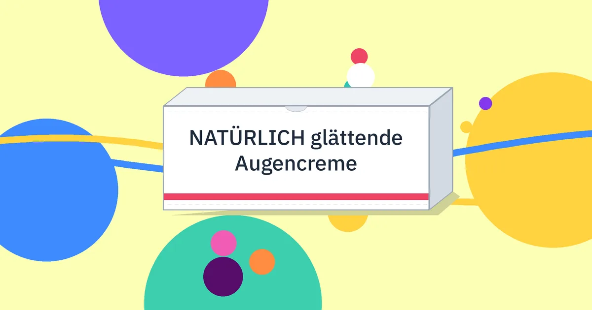 Symbolbild: Packung mit der Aufschrift NATÜRLICH glättende Augencreme (PZN 15427827) – Verfügbarkeit und Bezug in Apotheken in Frankfurt am Main