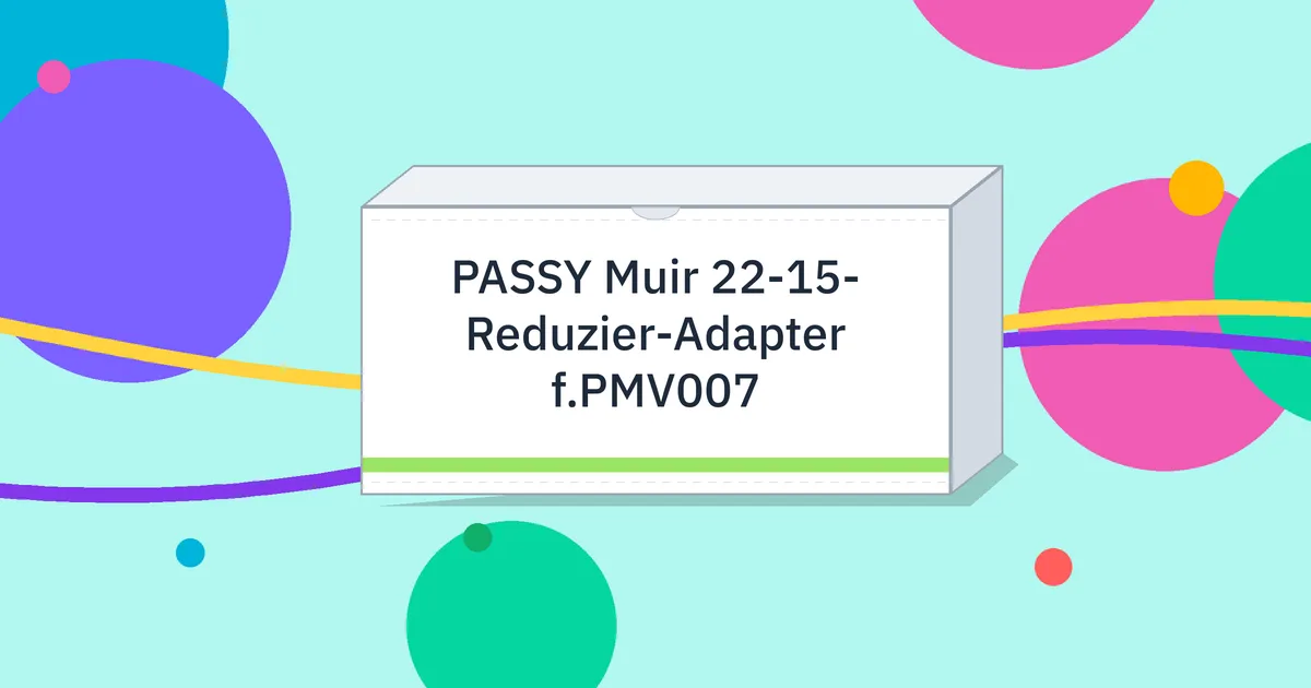 Symbolbild: Packung mit der Aufschrift PASSY Muir 22-15-Reduzier-Adapter f.PMV007 (PZN 04397000) – Verfügbarkeit und Bezug in Apotheken in Frankfurt am Main