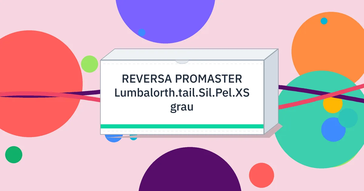 Symbolbild: Packung mit der Aufschrift REVERSA PROMASTER Lumbalorth.tail.Sil.Pel.XS grau (PZN 10927850) – Verfügbarkeit und Bezug in Apotheken in Frankfurt am Main