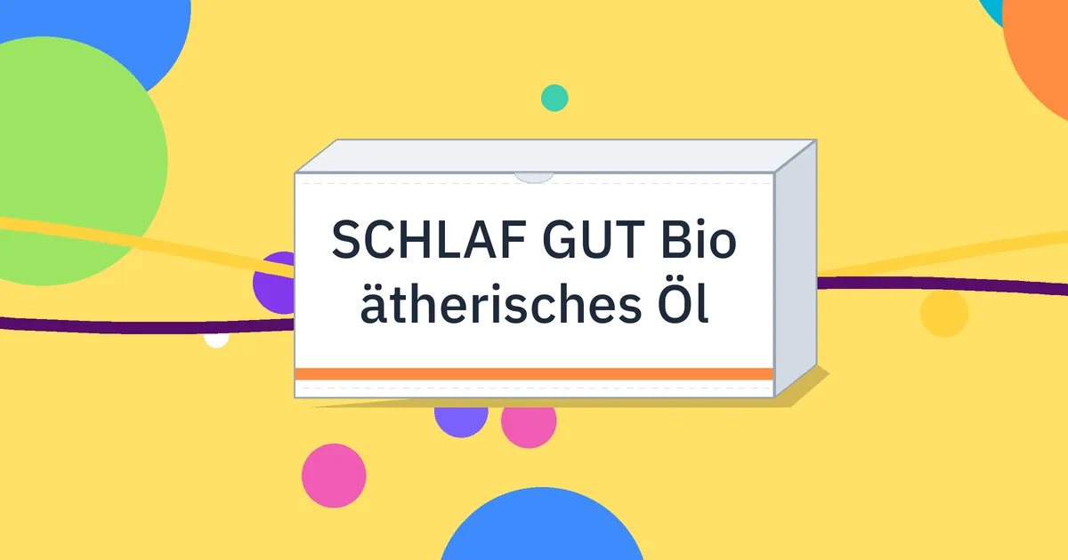 Symbolbild: Packung mit der Aufschrift SCHLAF GUT Bio ätherisches Öl (PZN 16610396) – Verfügbarkeit und Bezug in Apotheken in Frankfurt am Main