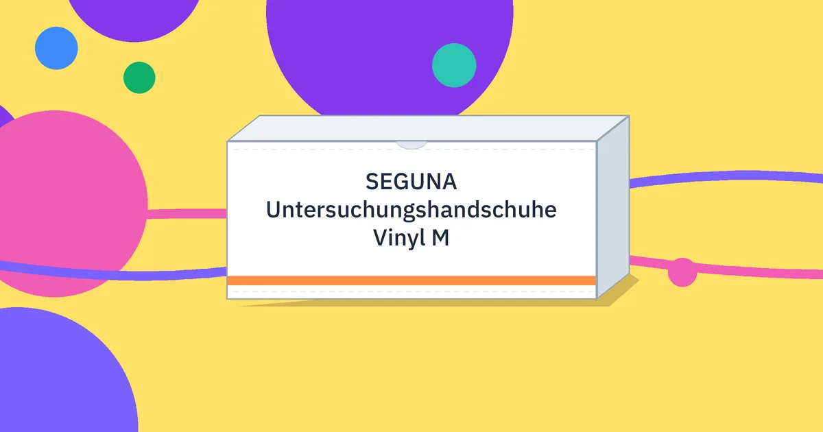 Symbolbild: Packung mit der Aufschrift SEGUNA Untersuchungshandschuhe Vinyl M (PZN 11302885) – Verfügbarkeit und Bezug in Apotheken in Frankfurt am Main
