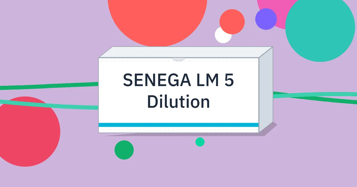 Symbolbild: Packung mit der Aufschrift SENEGA LM 5 Dilution (PZN 13187508) – Verfügbarkeit und Bezug in Apotheken in Frankfurt am Main