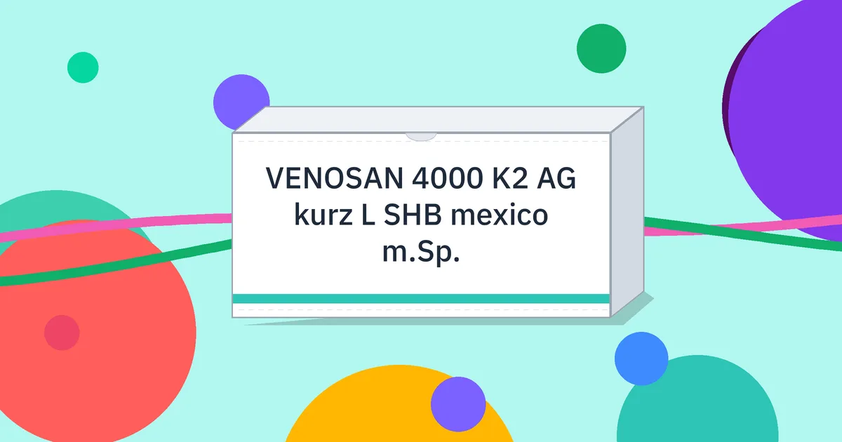 Symbolbild: Packung mit der Aufschrift VENOSAN 4000 K2 AG kurz L SHB mexico m.Sp. (PZN 14424577) – Verfügbarkeit und Bezug in Apotheken in Frankfurt am Main