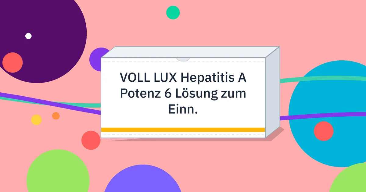 Symbolbild: Packung mit der Aufschrift VOLL LUX Hepatitis A Potenz 6 Lösung zum Einn. (PZN 12390437) – Verfügbarkeit und Bezug in Apotheken in Frankfurt am Main