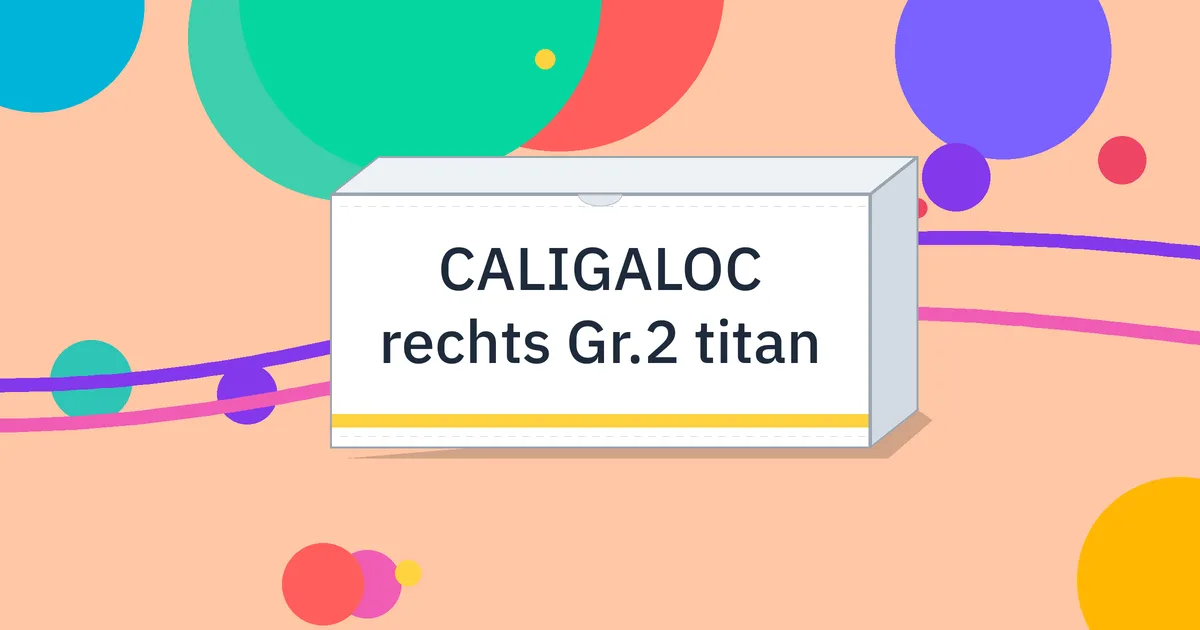 Symbolbild: Packung mit der Aufschrift CALIGALOC rechts Gr.2 titan (PZN 01286381) – Verfügbarkeit und Bezug in Apotheken in Frankfurt am Main