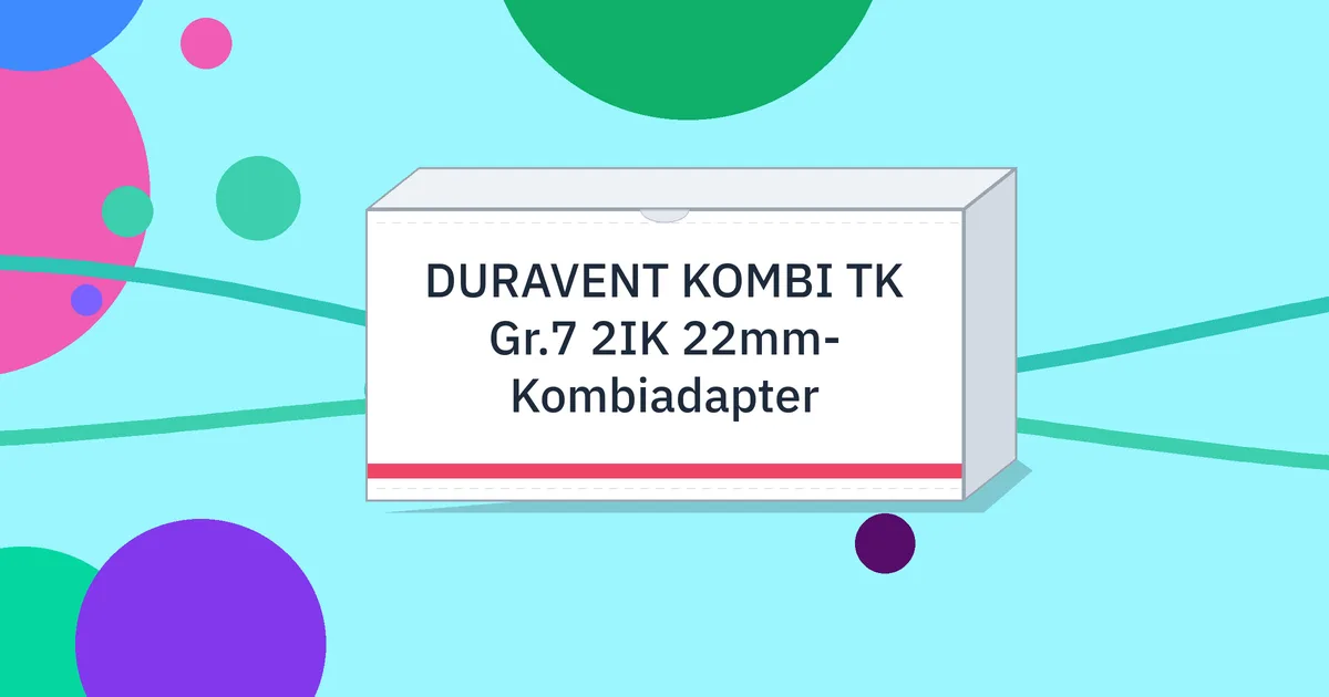 Symbolbild: Packung mit der Aufschrift DURAVENT KOMBI TK Gr.7 2IK 22mm-Kombiadapter (PZN 04460945) – Verfügbarkeit und Bezug in Apotheken in Frankfurt am Main