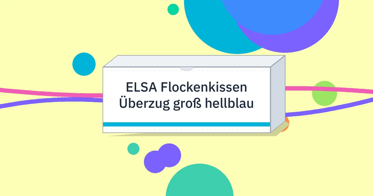 Symbolbild: Packung mit der Aufschrift ELSA Flockenkissen Überzug groß hellblau (PZN 02326786) – Verfügbarkeit und Bezug in Apotheken in Frankfurt am Main
