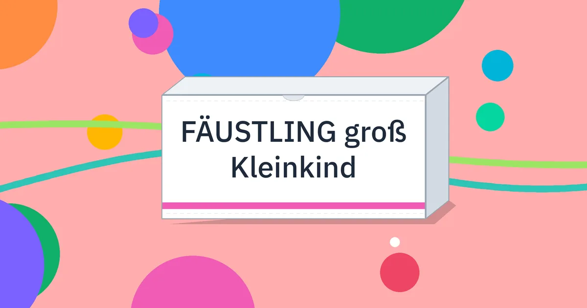 Symbolbild: Packung mit der Aufschrift FÄUSTLING groß Kleinkind (PZN 14400625) – Verfügbarkeit und Bezug in Apotheken in Frankfurt am Main
