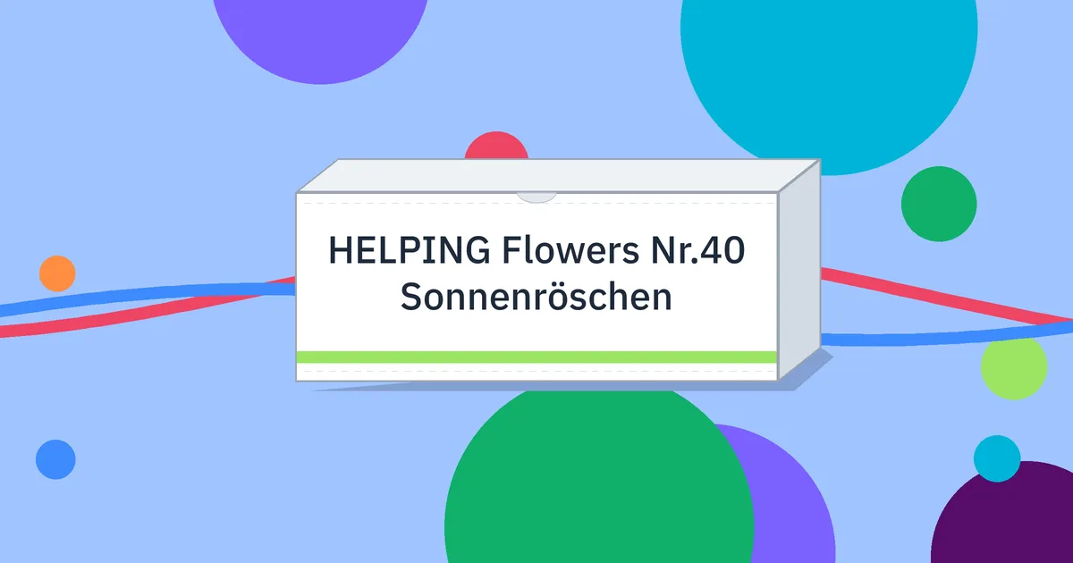 Symbolbild: Packung mit der Aufschrift HELPING Flowers Nr.40 Sonnenröschen (PZN 12500044) – Verfügbarkeit und Bezug in Apotheken in Frankfurt am Main