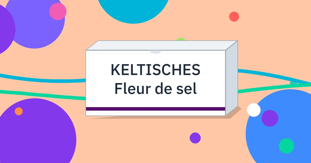 Symbolbild: Packung mit der Aufschrift KELTISCHES Fleur de sel (PZN 19307669) – Verfügbarkeit und Bezug in Apotheken in Frankfurt am Main