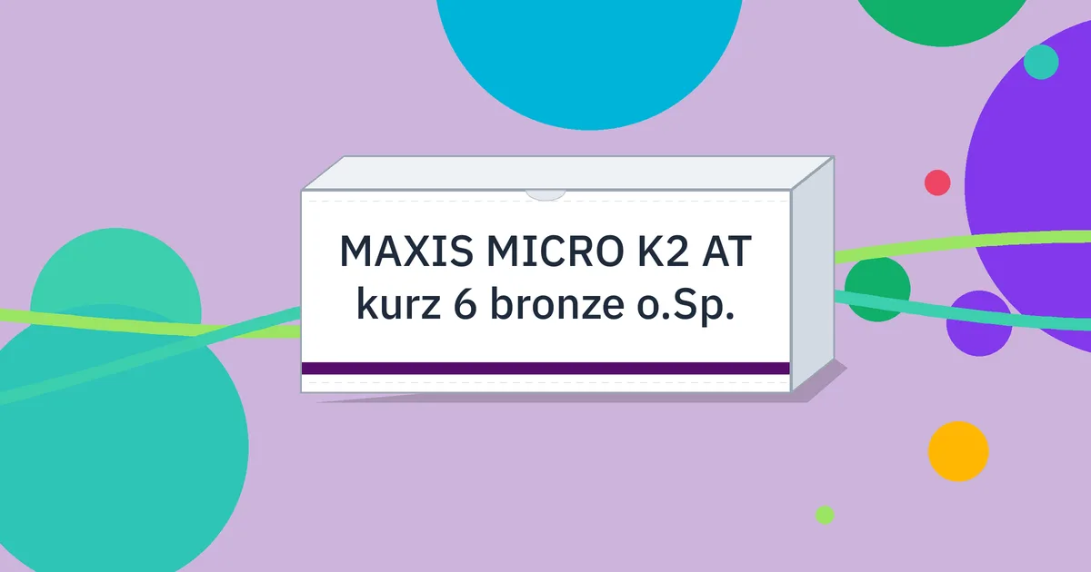 Symbolbild: Packung mit der Aufschrift MAXIS MICRO K2 AT kurz 6 bronze o.Sp. (PZN 17672991) – Verfügbarkeit und Bezug in Apotheken in Frankfurt am Main