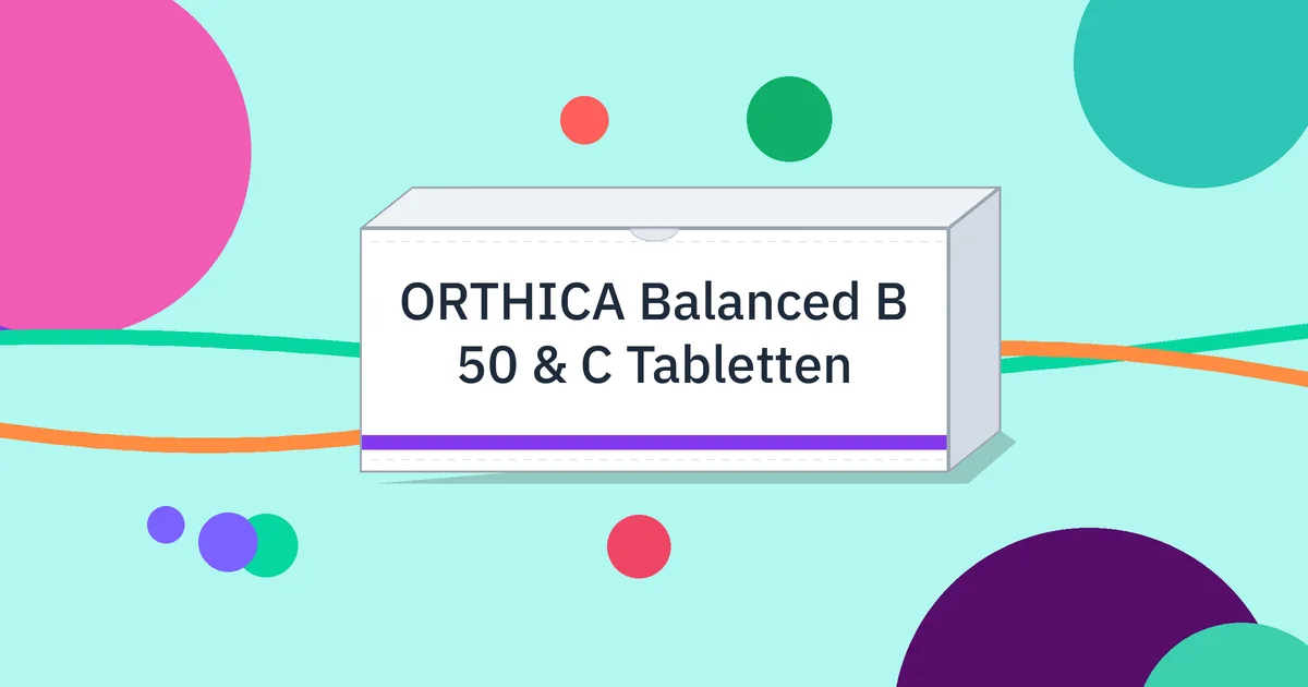 Symbolbild: Packung mit der Aufschrift ORTHICA Balanced B 50 & C Tabletten (PZN 13859385) – Verfügbarkeit und Bezug in Apotheken in Frankfurt am Main