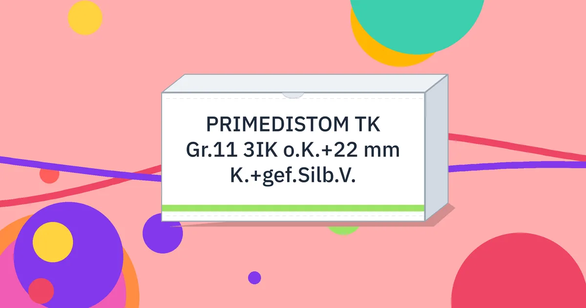 Symbolbild: Packung mit der Aufschrift PRIMEDISTOM TK Gr.11 3IK o.K.+22 mm K.+gef.Silb.V. (PZN 10262712) – Verfügbarkeit und Bezug in Apotheken in Frankfurt am Main