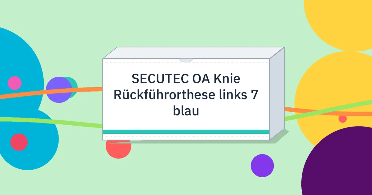 Symbolbild: Packung mit der Aufschrift SECUTEC OA Knie Rückführorthese links 7 blau (PZN 14254230) – Verfügbarkeit und Bezug in Apotheken in Frankfurt am Main