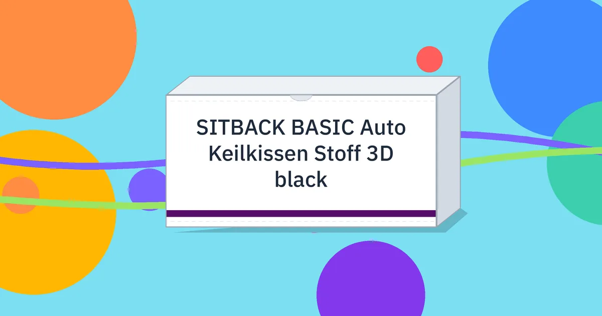 Symbolbild: Packung mit der Aufschrift SITBACK BASIC Auto Keilkissen Stoff 3D black (PZN 16860383) – Verfügbarkeit und Bezug in Apotheken in Frankfurt am Main