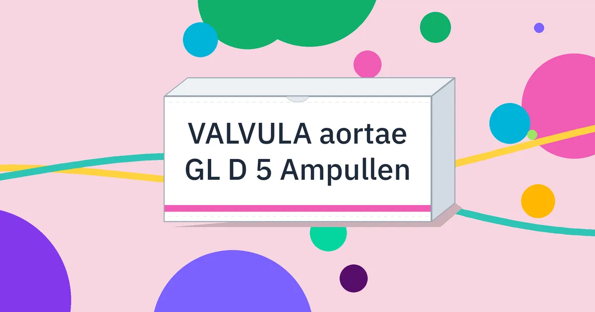Symbolbild: Packung mit der Aufschrift VALVULA aortae GL D 5 Ampullen (PZN 03790037) – Verfügbarkeit und Bezug in Apotheken in Frankfurt am Main