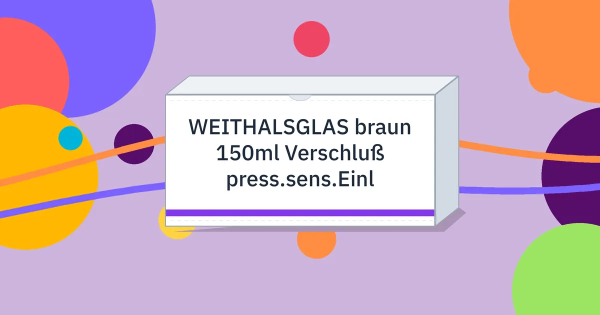 Symbolbild: Packung mit der Aufschrift WEITHALSGLAS braun 150ml Verschluß press.sens.Einl (PZN 19964367) – Verfügbarkeit und Bezug in Apotheken in Frankfurt am Main