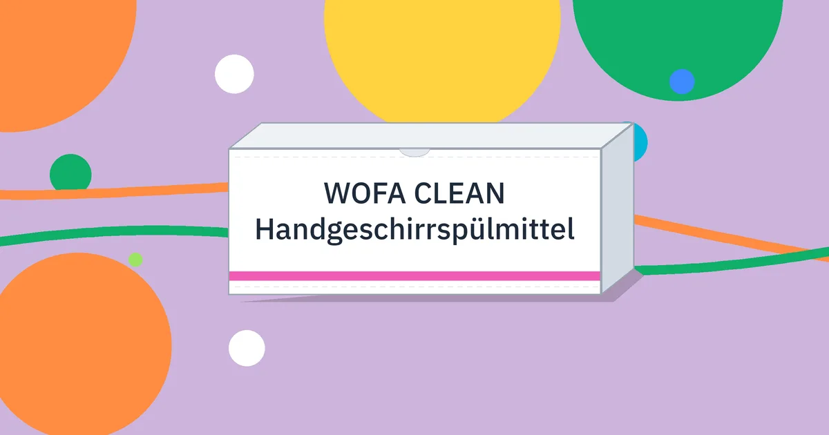 Symbolbild: Packung mit der Aufschrift WOFA CLEAN Handgeschirrspülmittel (PZN 05892687) – Verfügbarkeit und Bezug in Apotheken in Frankfurt am Main