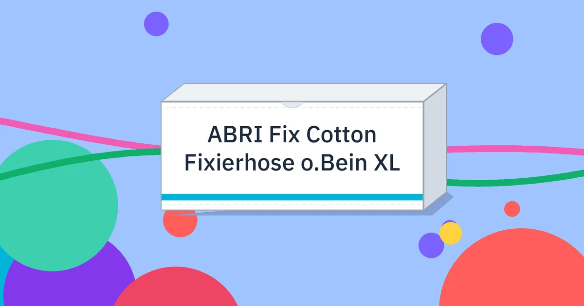 Symbolbild: Packung mit der Aufschrift ABRI Fix Cotton Fixierhose o.Bein XL (PZN 12502468) – Verfügbarkeit und Bezug in Apotheken in Frankfurt am Main