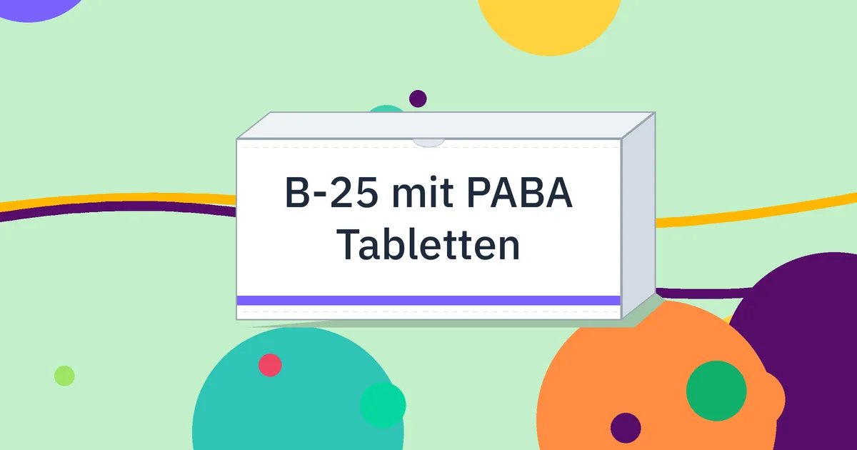 Symbolbild: Packung mit der Aufschrift B-25 mit PABA Tabletten (PZN 16119832) – Verfügbarkeit und Bezug in Apotheken in Frankfurt am Main