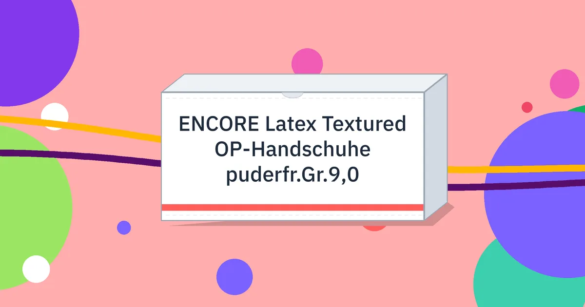 Symbolbild: Packung mit der Aufschrift ENCORE Latex Textured OP-Handschuhe puderfr.Gr.9,0 (PZN 13164275) – Verfügbarkeit und Bezug in Apotheken in Frankfurt am Main