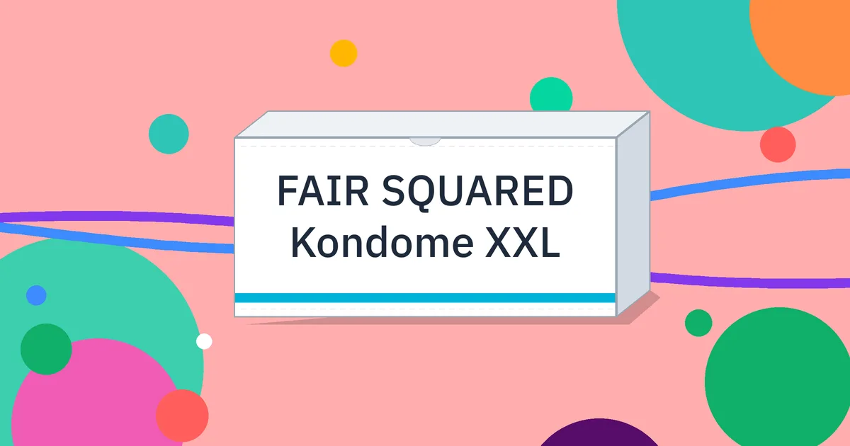 Symbolbild: Packung mit der Aufschrift FAIR SQUARED Kondome XXL (PZN 16826110) – Verfügbarkeit und Bezug in Apotheken in Frankfurt am Main