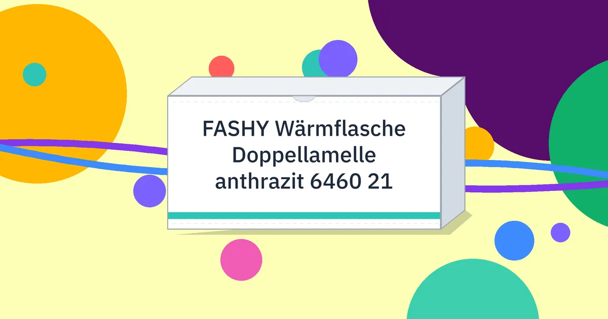 Symbolbild: Packung mit der Aufschrift FASHY Wärmflasche Doppellamelle anthrazit 6460 21 (PZN 10380699) – Verfügbarkeit und Bezug in Apotheken in Frankfurt am Main