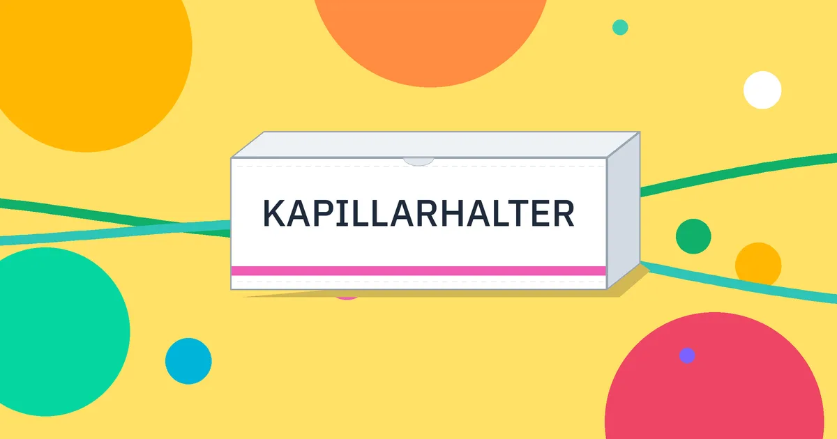 Symbolbild: Packung mit der Aufschrift KAPILLARHALTER (PZN 04246353) – Verfügbarkeit und Bezug in Apotheken in Frankfurt am Main
