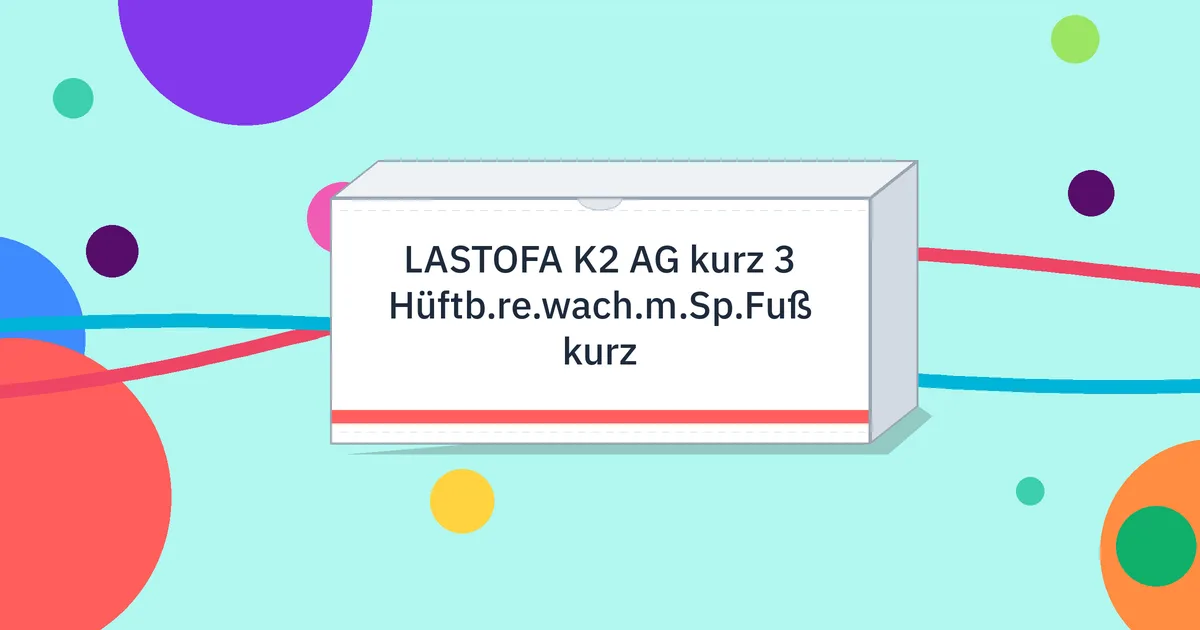 Symbolbild: Packung mit der Aufschrift LASTOFA K2 AG kurz 3 Hüftb.re.wach.m.Sp.Fuß kurz (PZN 13811243) – Verfügbarkeit und Bezug in Apotheken in Frankfurt am Main