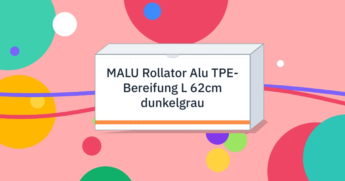 Symbolbild: Packung mit der Aufschrift MALU Rollator Alu TPE-Bereifung L 62cm dunkelgrau (PZN 20698681) – Verfügbarkeit und Bezug in Apotheken in Frankfurt am Main