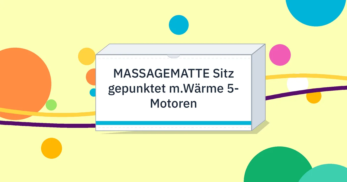 Symbolbild: Packung mit der Aufschrift MASSAGEMATTE Sitz gepunktet m.Wärme 5-Motoren (PZN 11350424) – Verfügbarkeit und Bezug in Apotheken in Frankfurt am Main
