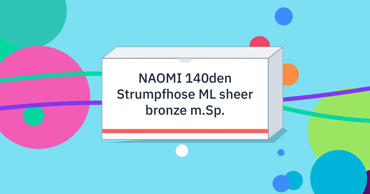 Symbolbild: Packung mit der Aufschrift NAOMI 140den Strumpfhose ML sheer bronze m.Sp. (PZN 16178071) – Verfügbarkeit und Bezug in Apotheken in Frankfurt am Main