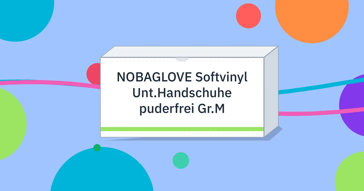 Symbolbild: Packung mit der Aufschrift NOBAGLOVE Softvinyl Unt.Handschuhe puderfrei Gr.M (PZN 09088278) – Verfügbarkeit und Bezug in Apotheken in Frankfurt am Main
