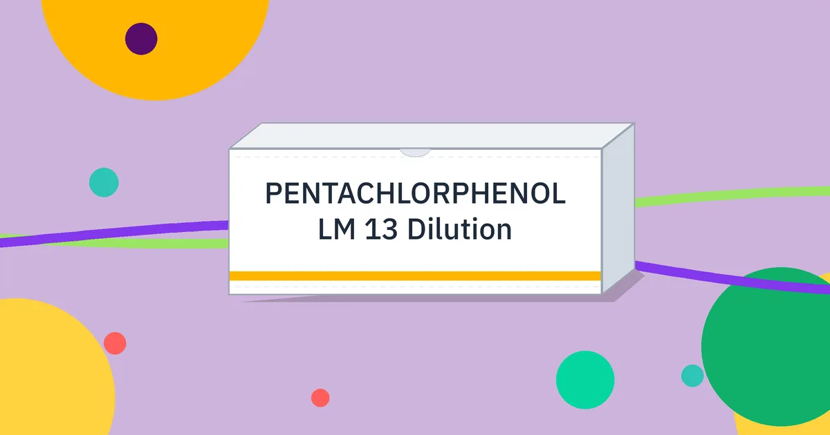Symbolbild: Packung mit der Aufschrift PENTACHLORPHENOL LM 13 Dilution (PZN 13634172) – Verfügbarkeit und Bezug in Apotheken in Frankfurt am Main
