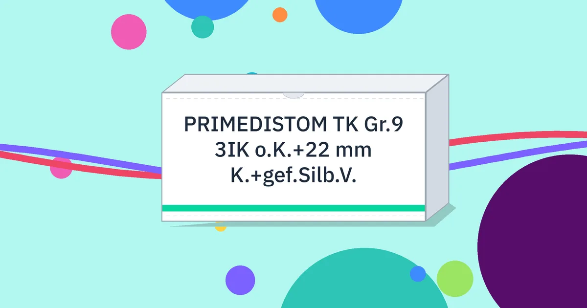 Symbolbild: Packung mit der Aufschrift PRIMEDISTOM TK Gr.9 3IK o.K.+22 mm K.+gef.Silb.V. (PZN 10262698) – Verfügbarkeit und Bezug in Apotheken in Frankfurt am Main