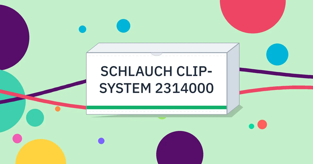 Symbolbild: Packung mit der Aufschrift SCHLAUCH CLIP-SYSTEM 2314000 (PZN 17431626) – Verfügbarkeit und Bezug in Apotheken in Frankfurt am Main
