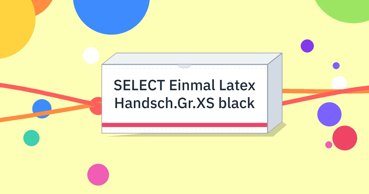 Symbolbild: Packung mit der Aufschrift SELECT Einmal Latex Handsch.Gr.XS black (PZN 05555524) – Verfügbarkeit und Bezug in Apotheken in Frankfurt am Main