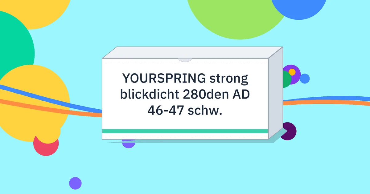 Symbolbild: Packung mit der Aufschrift YOURSPRING strong blickdicht 280den AD 46-47 schw. (PZN 18058595) – Verfügbarkeit und Bezug in Apotheken in Frankfurt am Main