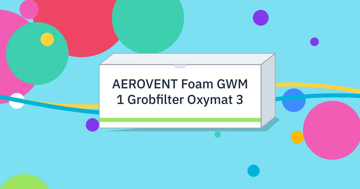 Symbolbild: Packung mit der Aufschrift AEROVENT Foam GWM 1 Grobfilter Oxymat 3 (PZN 01076465) – Verfügbarkeit und Bezug in Apotheken in Frankfurt am Main
