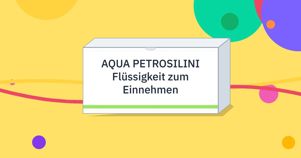 Symbolbild: Packung mit der Aufschrift AQUA PETROSILINI Flüssigkeit zum Einnehmen (PZN 15401012) – Verfügbarkeit und Bezug in Apotheken in Frankfurt am Main