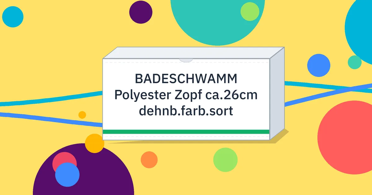 Symbolbild: Packung mit der Aufschrift BADESCHWAMM Polyester Zopf ca.26cm dehnb.farb.sort (PZN 16500420) – Verfügbarkeit und Bezug in Apotheken in Frankfurt am Main