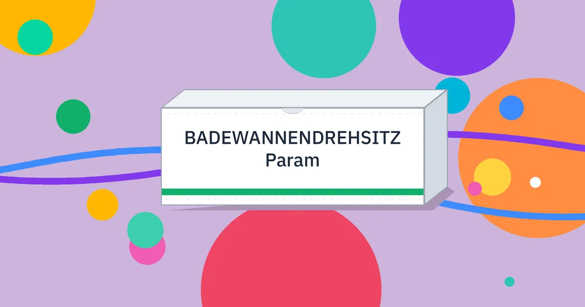 Symbolbild: Packung mit der Aufschrift BADEWANNENDREHSITZ Param (PZN 01099130) – Verfügbarkeit und Bezug in Apotheken in Frankfurt am Main