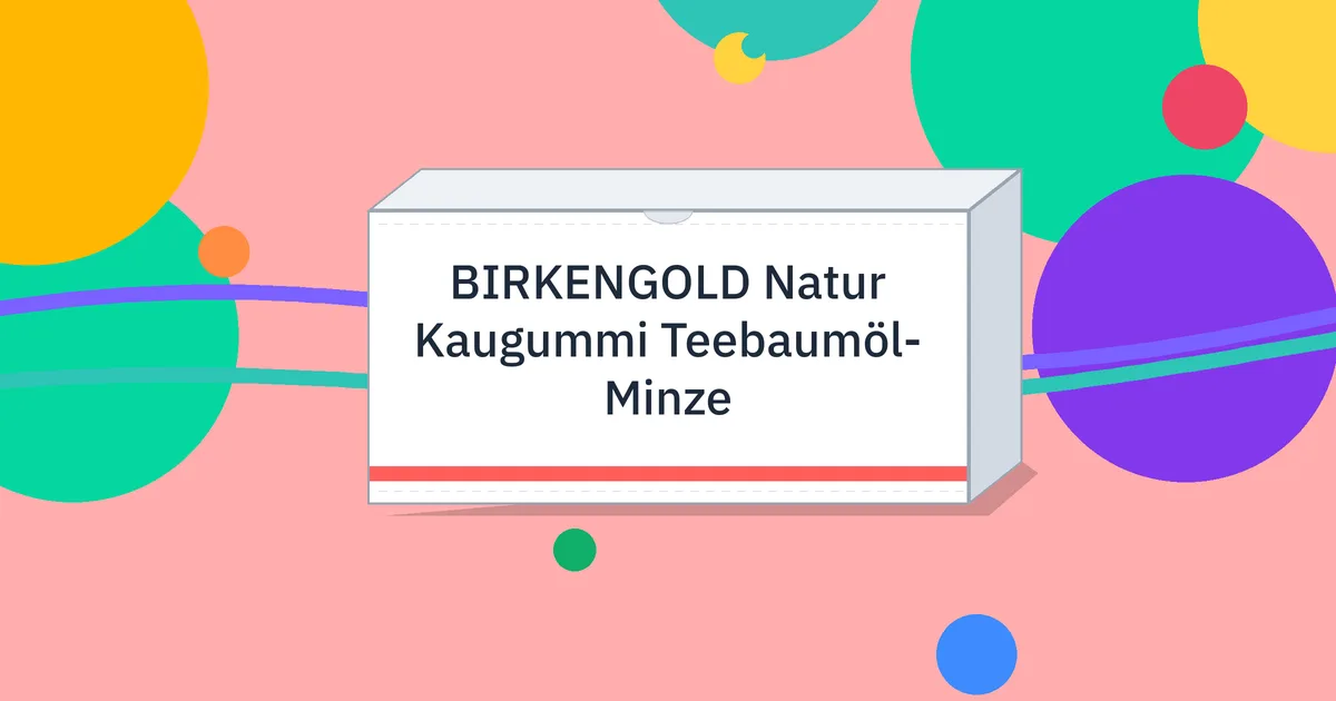 Symbolbild: Packung mit der Aufschrift BIRKENGOLD Natur Kaugummi Teebaumöl-Minze (PZN 19290360) – Verfügbarkeit und Bezug in Apotheken in Frankfurt am Main