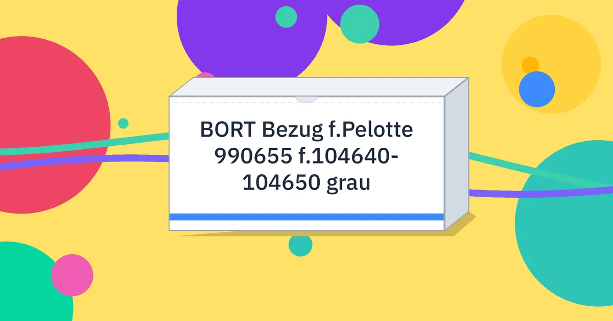 Symbolbild: Packung mit der Aufschrift BORT Bezug f.Pelotte 990655 f.104640-104650 grau (PZN 14273983) – Verfügbarkeit und Bezug in Apotheken in Frankfurt am Main
